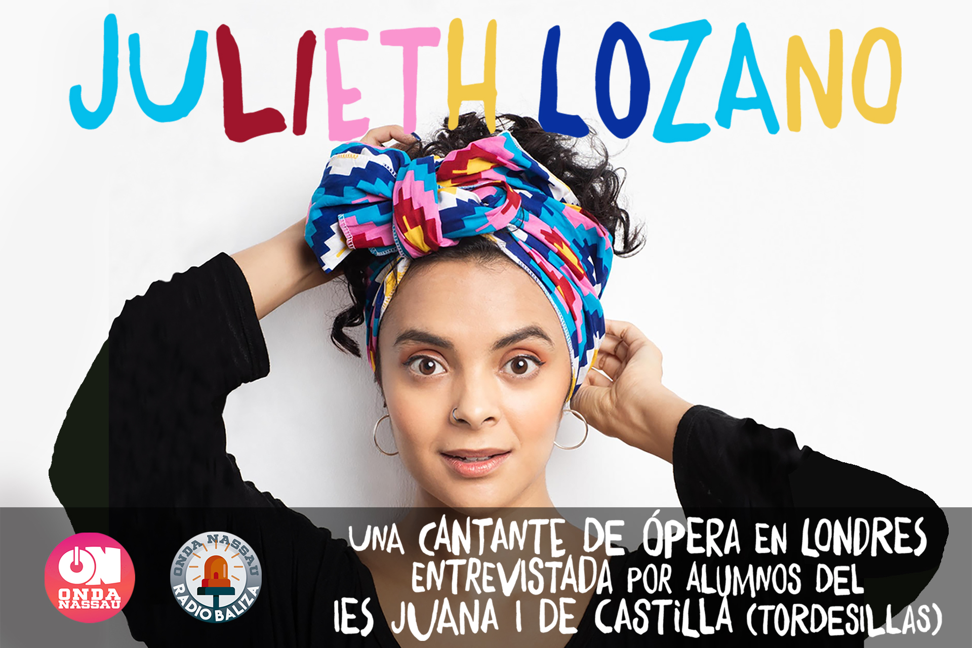 Julieth Lozano: pasión por la música y la vida - Onda Nassau